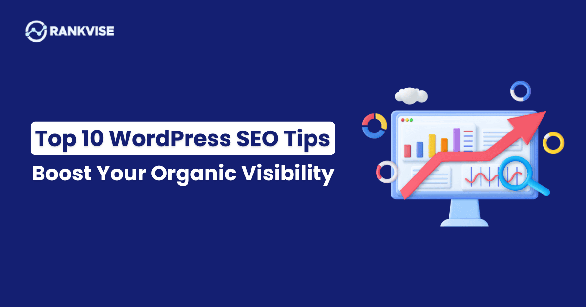 How Improve Wordpress SEO: Top Tips for Boosting Your Website Ranking - Hridoy Chowdhury